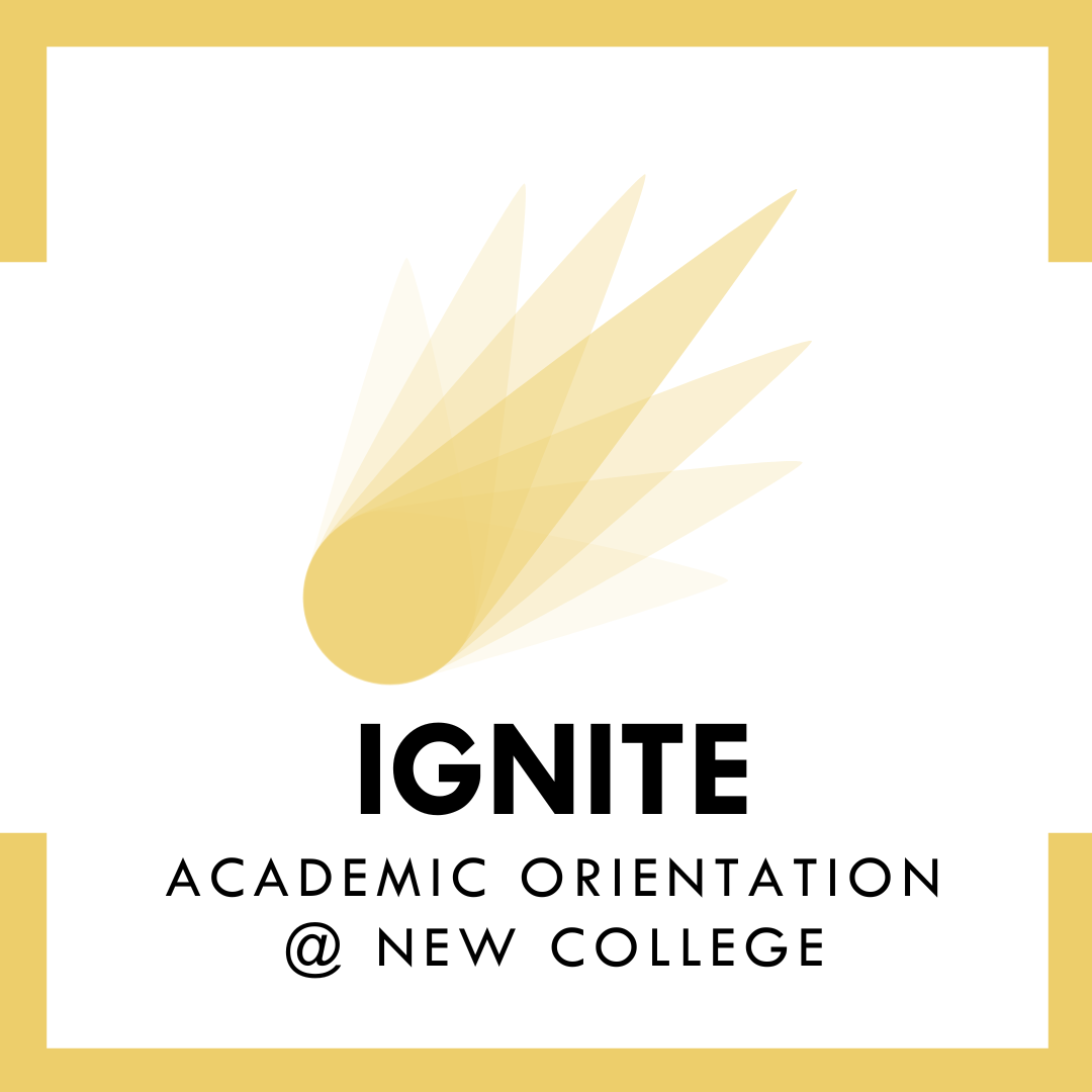 IGNITE: Academic Orientation - New College